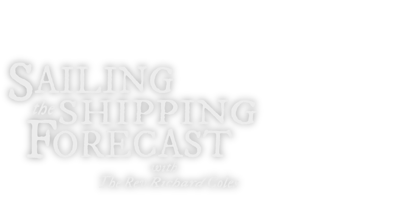 Watch Sailing the Shipping Forecast with Rev Coles | Stream free on ...
