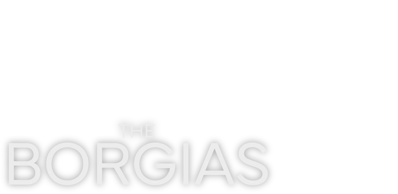 Watch The Borgias | Stream free on Channel 4