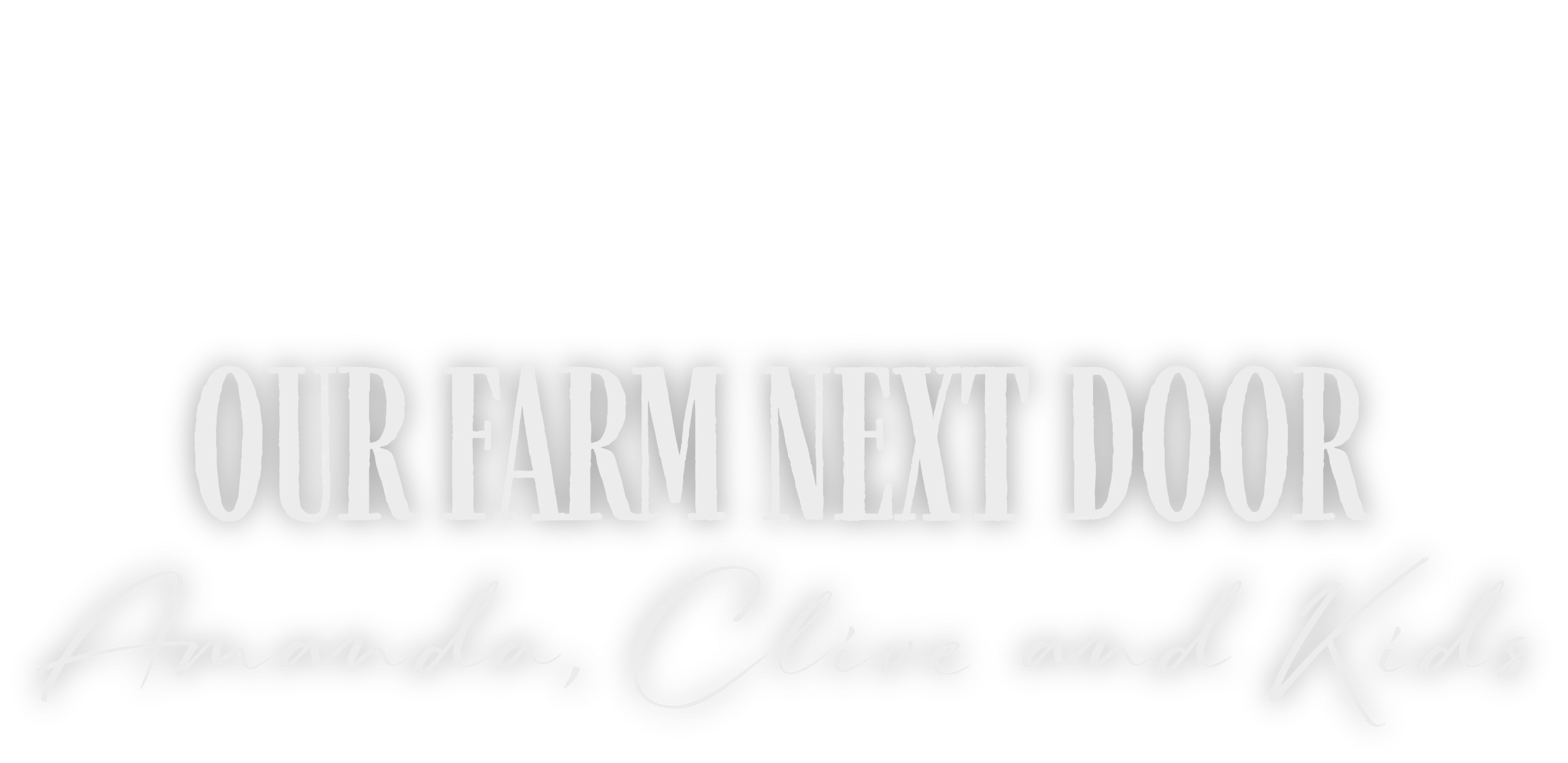 Watch Our Farm Next Door: Amanda, Clive and Kids | Stream free on Channel 4