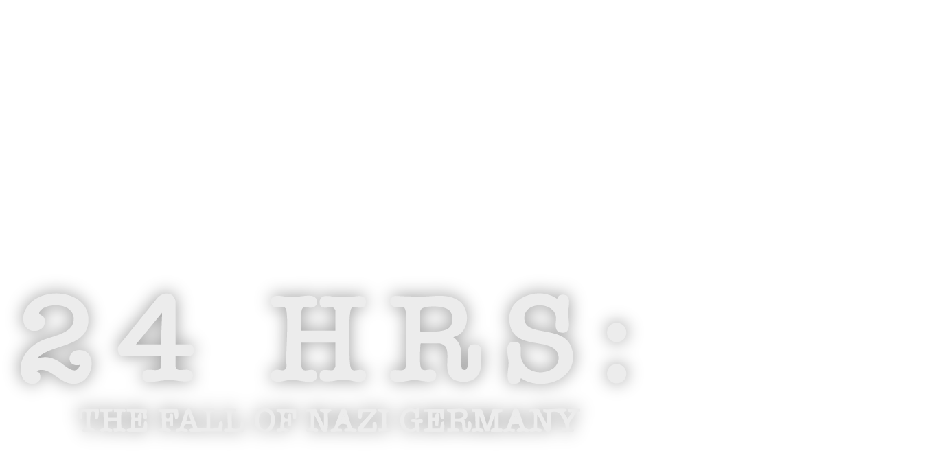 Watch 24 Hours: The Fall of Nazi Germany | Stream free on Channel 4