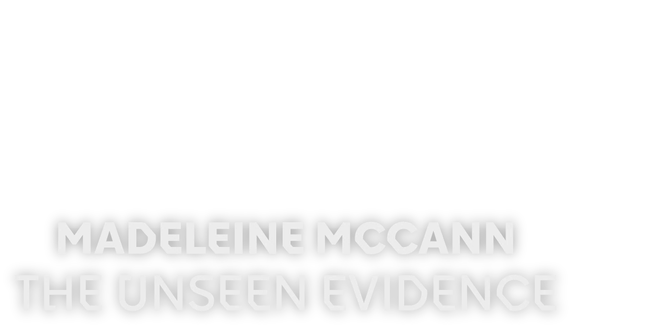 Watch Madeleine McCann: The Unseen Evidence | Stream free on Channel 4